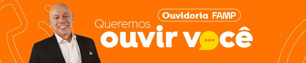 Faculdade FAMP. – Você pensa no seu futuro. A FAMP realiza.